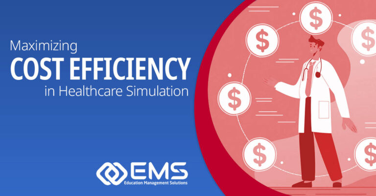 Maximizing Cost Efficiency in Healthcare Simulation - Education ...