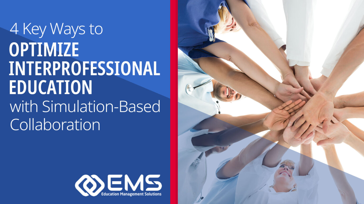 4 Key Ways to Optimize Interprofessional Education with Simulation ...